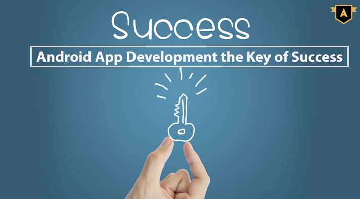 Android App Development, the Platform of Success | AppSquadz Blog
