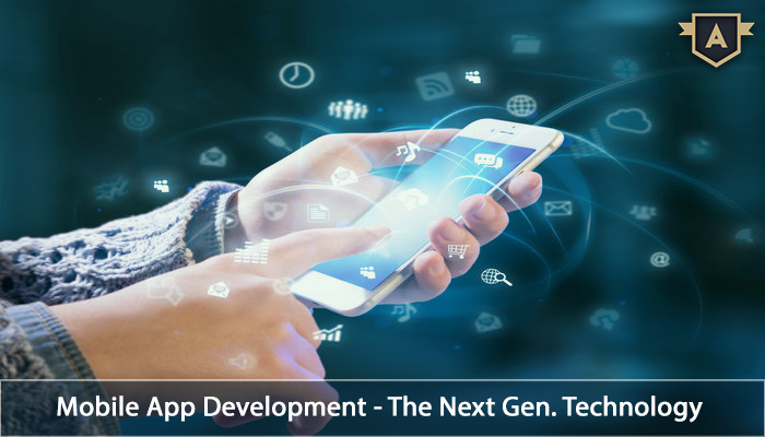 Mobile App Development- The Next Gen. Technology | AppSquadz Blog Mobile App Development- The Next Gen. Technology | AppSquadz Blog
