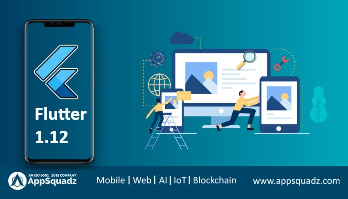 Flutter 1.12 highlights & what makes Flutter App Development Popular ... Flutter 1.12 highlights & what makes Flutter App Development Popular ...